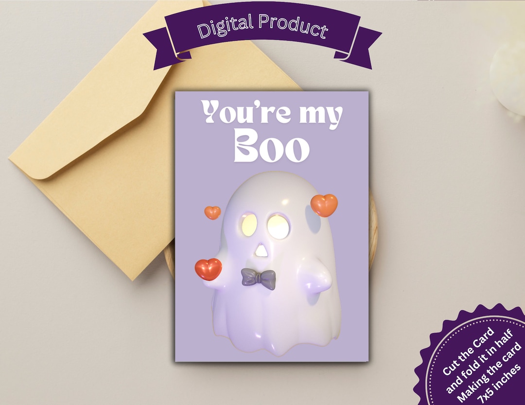 Printable Card Ghost You're My Boo Card, Cute Card, Romantic Card, I ...