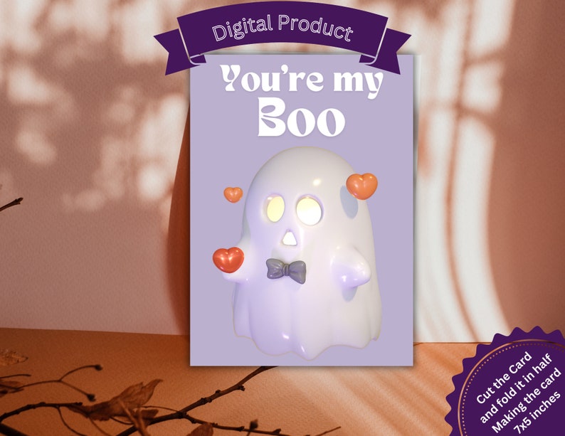 Printable Card Ghost You're My Boo Card, Cute Card, Romantic Card, I ...