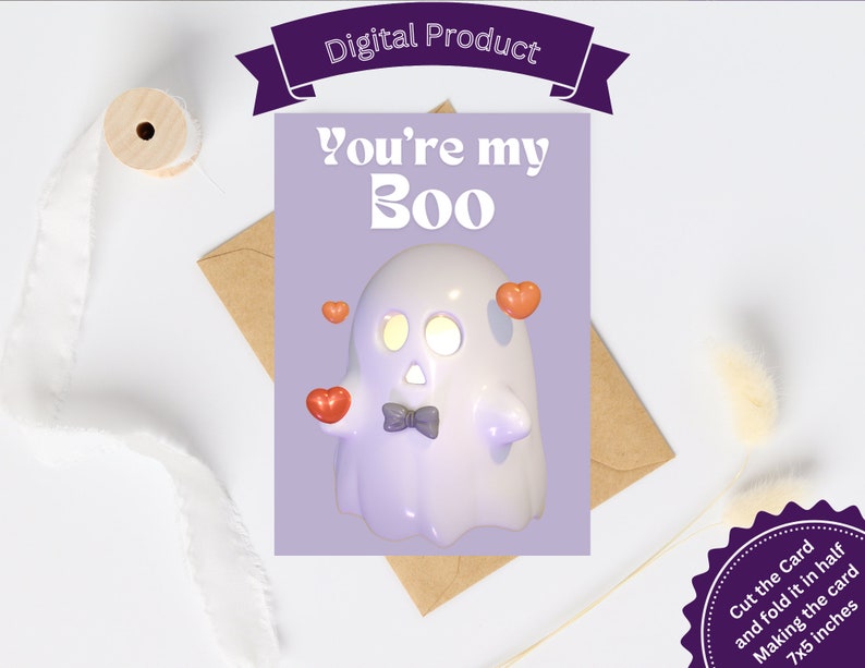 Printable Card Ghost You're My Boo Card, Cute Card, Romantic Card, I ...