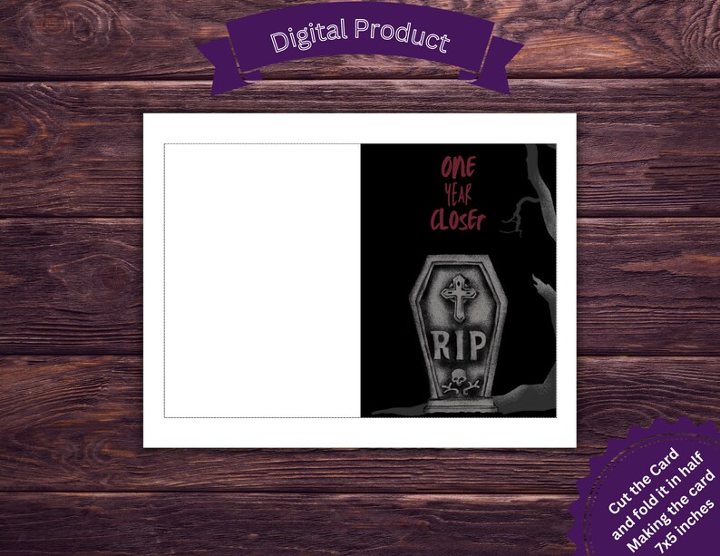 Printable Birthday Card, One Year Closer to the Grave, RIP, Creepy Card ...