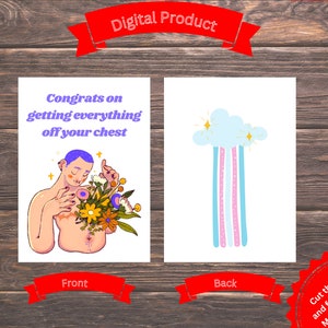 Printable Congrats on Getting Everything off Your Chest Top Surgery ...