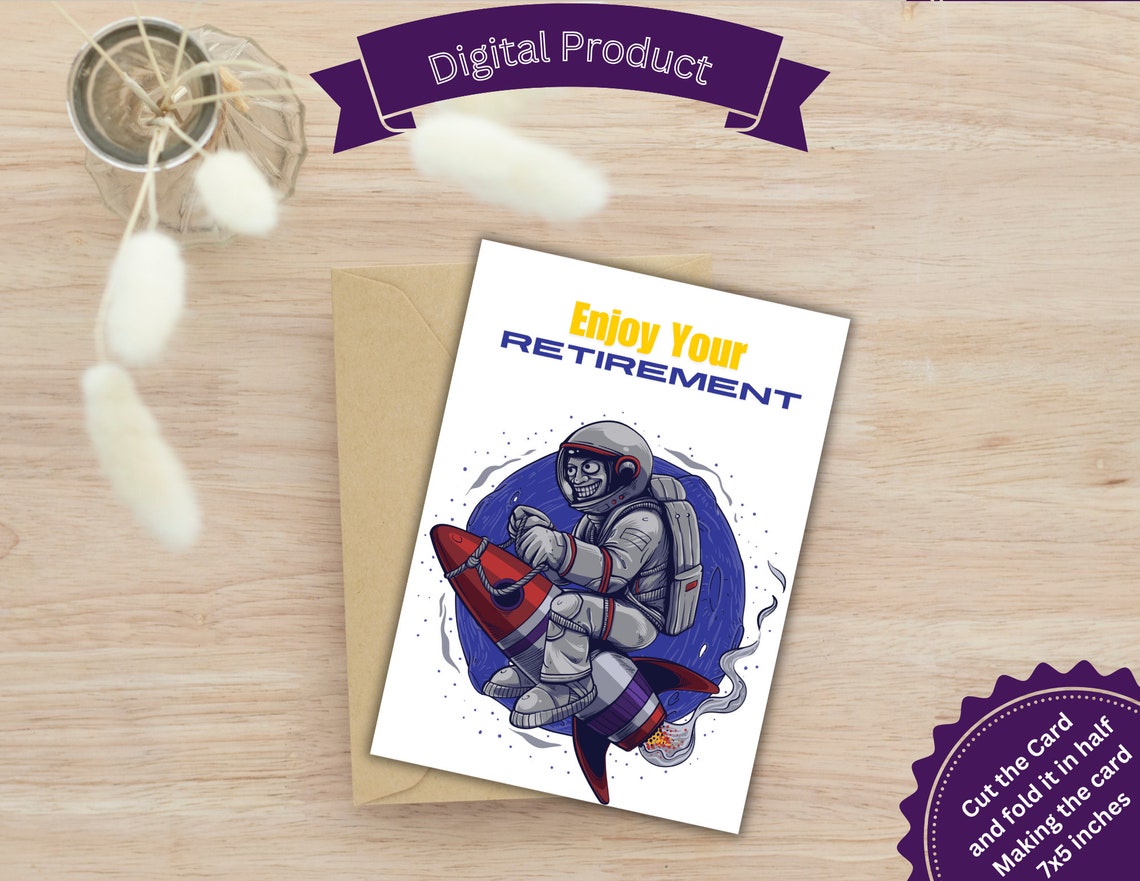 Printable Retirement Card, Enjoy Your Retirement, Astronaut on a Rocket ...