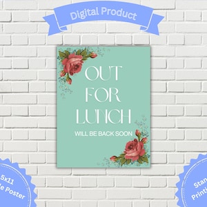 Printable Sign Out for Lunch, Floral, Simple, 8.5x11, for Office, for ...