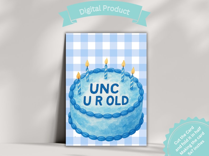 Printable Birthday Card Congrats You're Old Unc Uncle Birthday Cards ...