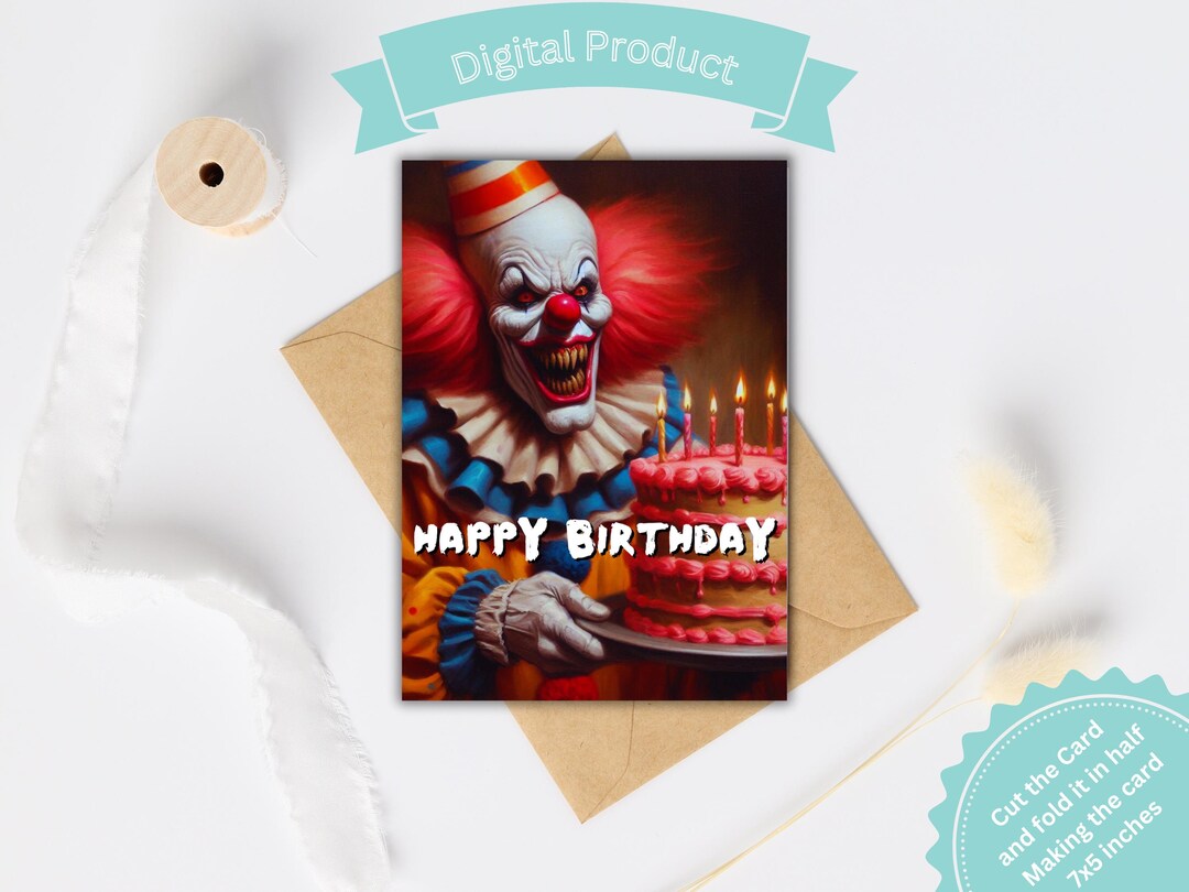 Printable Card I Heard It's Your Birthday Creepy Card Horror Fan Killer ...
