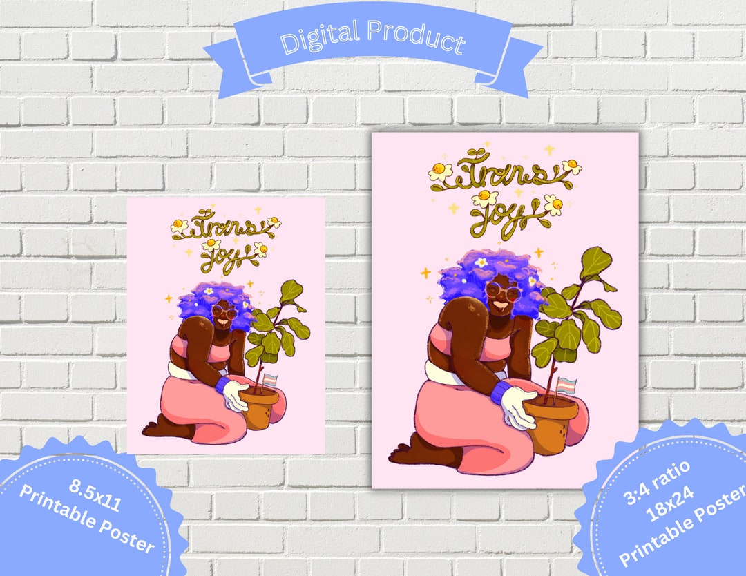 Printable Wall Art Trans Joy, 8.5x11 16x20 18x24, Trans Woman, Cute and ...