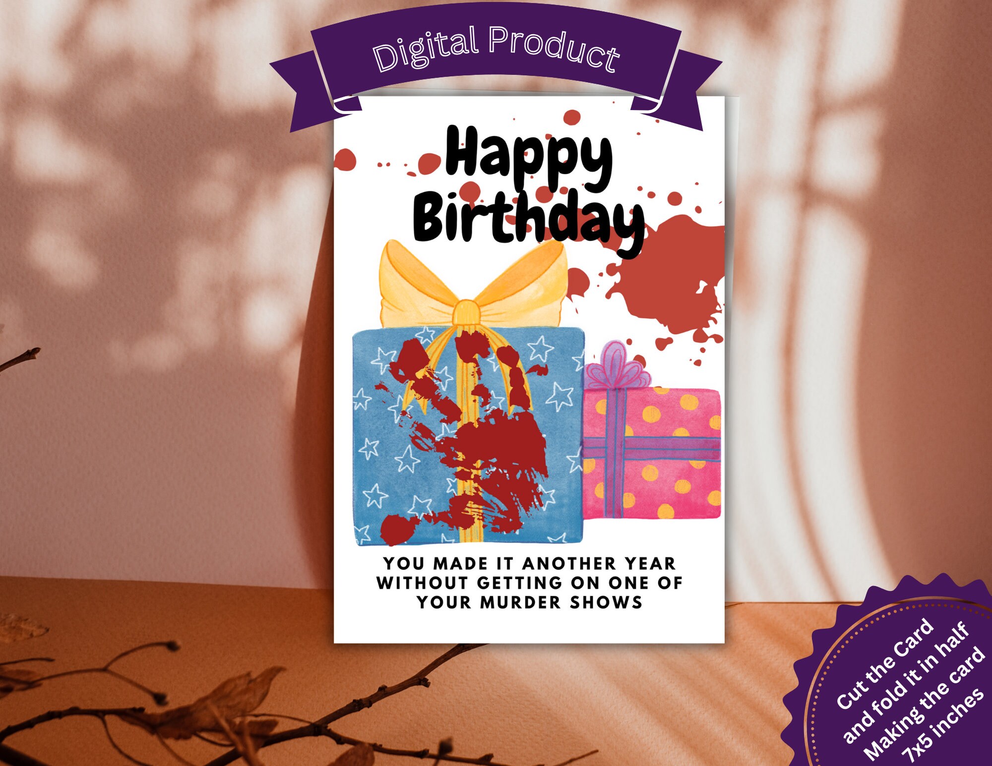 Printable Birthday Card, Happy Birthday You Made It Another Year ...
