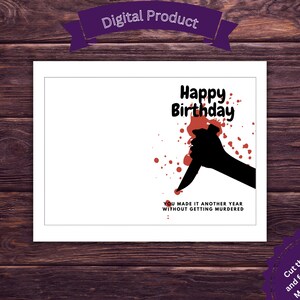 Printable Birthday Card, Happy Birthday You Made It Another Year ...