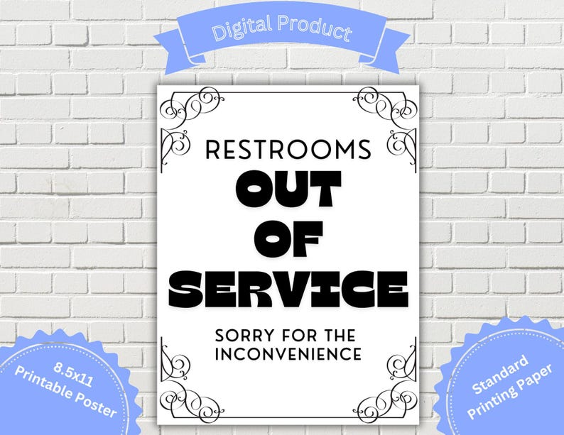 Printable Restroom Out of Order Sign: Business Use (8.5x11 Inches) Fo ...