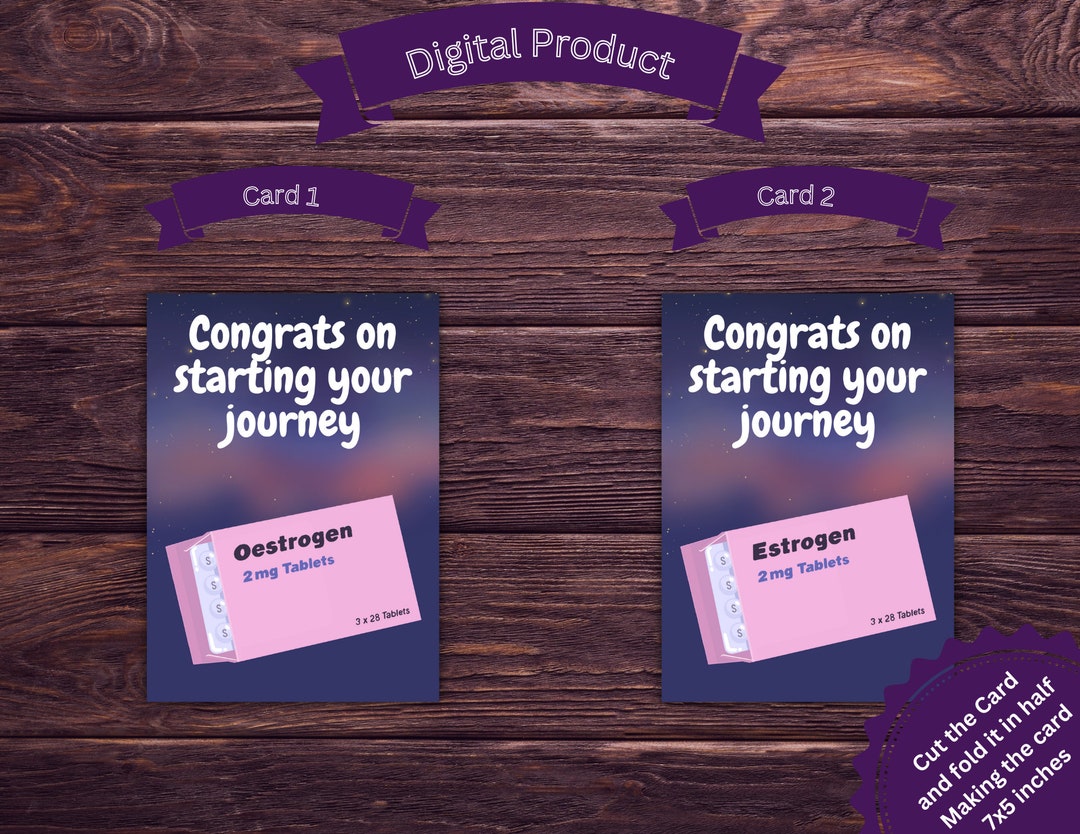 Printable Card Congrats on Starting Your Journey Starting Estrogen Starting Oestrogen ...