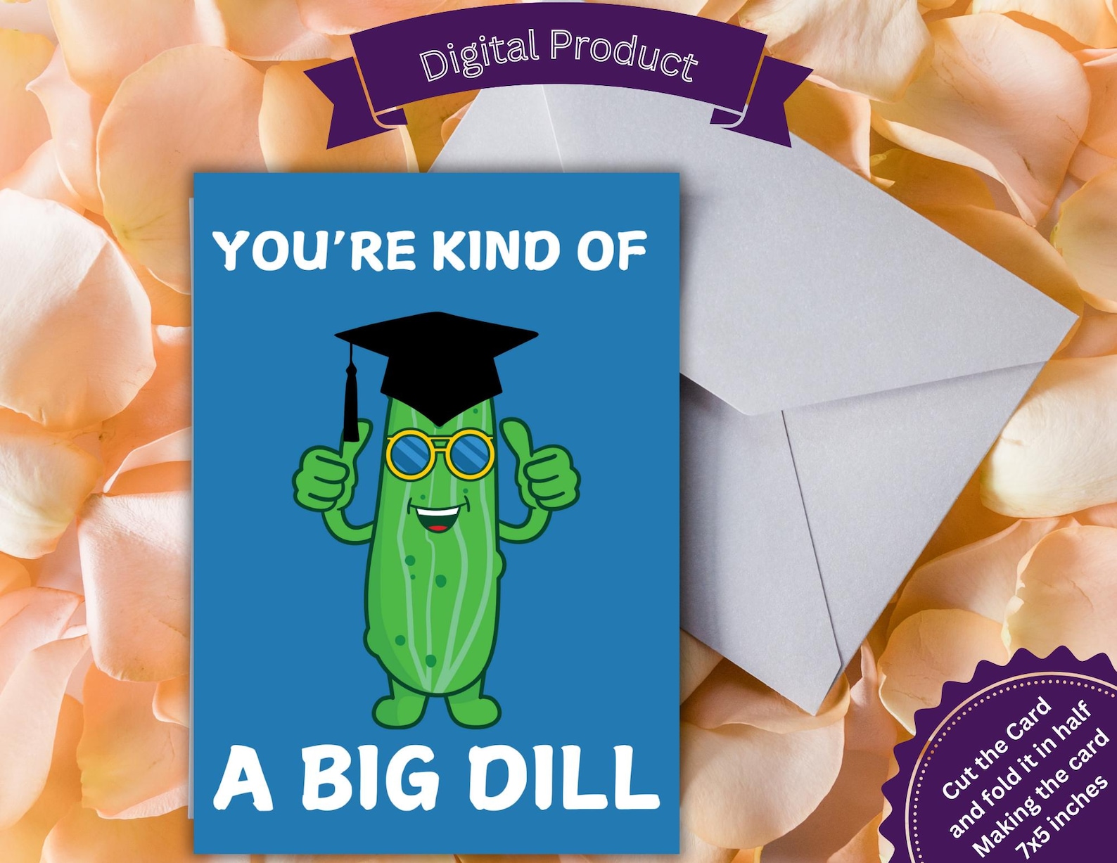 Printable Graduation Card Kind of a Big Dill Pickle Cards ...