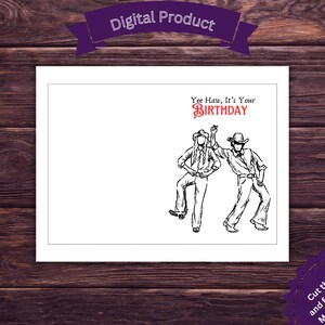 Printable Card Yee Haw I Heard It's Your Birthday, Cowboy, Cowgirl ...