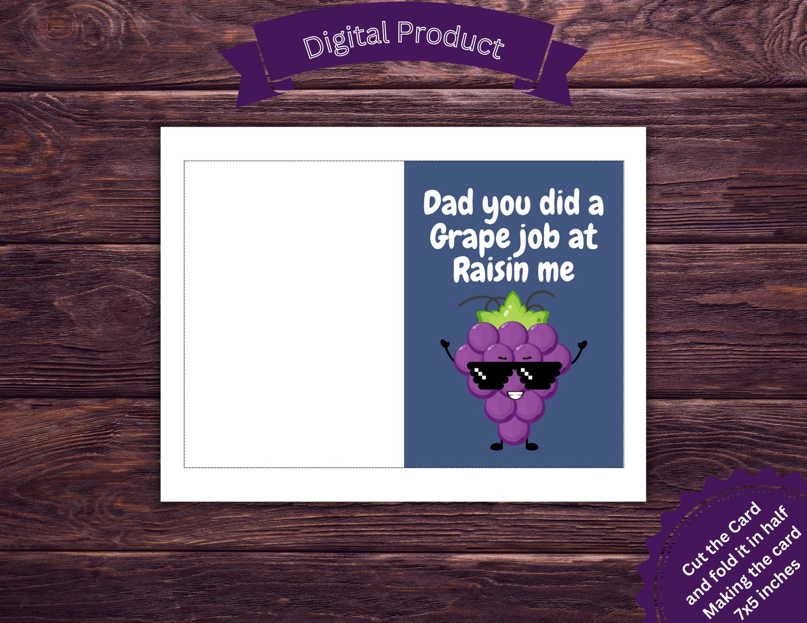 Printable Card Dad You Did a Grape Job Raisin Me, Dad Card, Fathers Day ...
