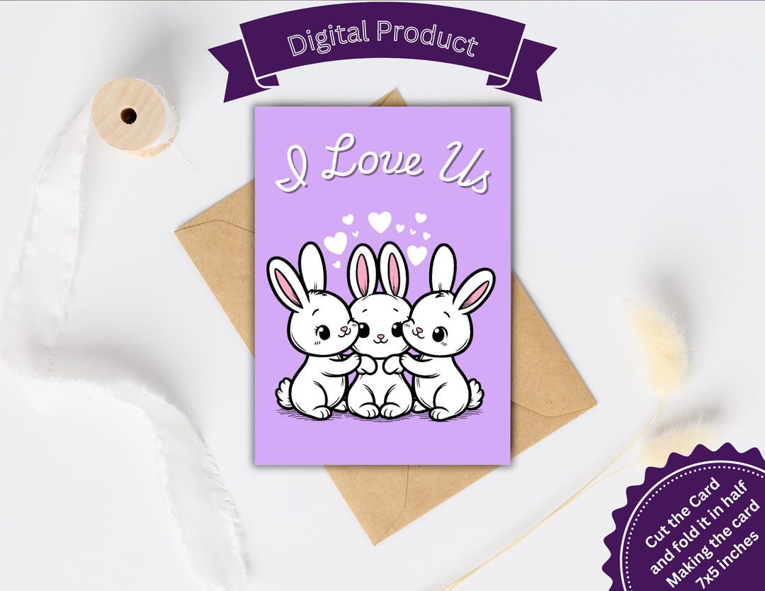 Printable Romantic Poly Card I Love Us Bunnies Poly Polyamorous ...