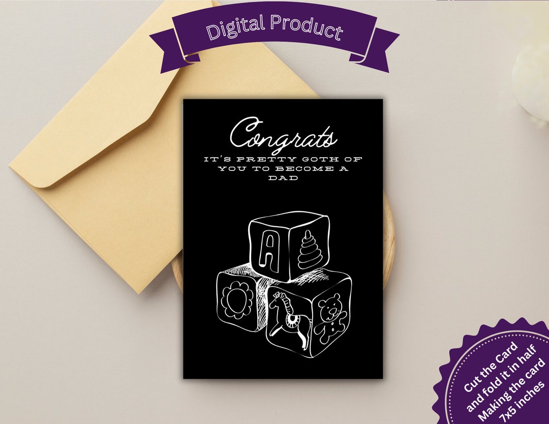 Printable Card, It's Pretty Goth of You to Become a Dad, New Baby, New ...