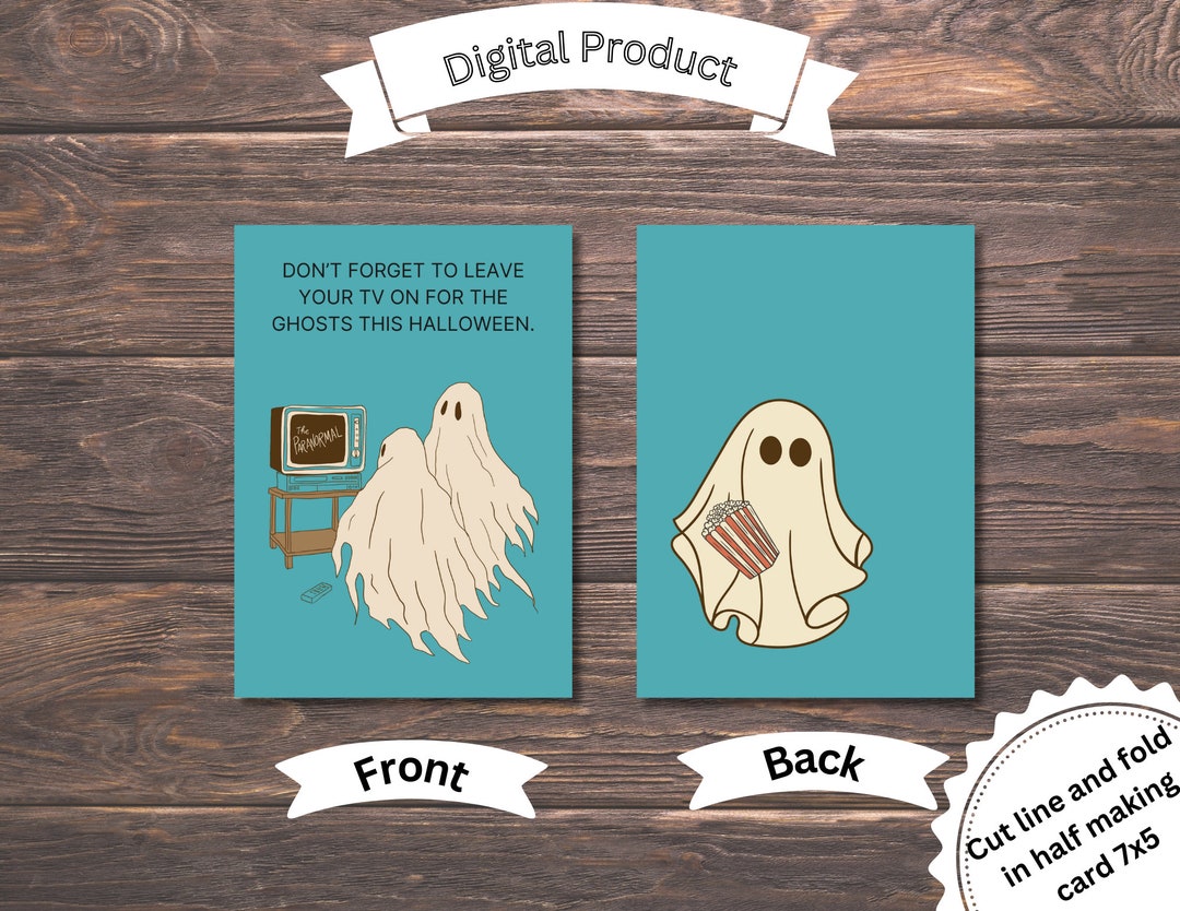 Printable, Leave the TV on for the Ghosts Halloween Card, Cute Card ...