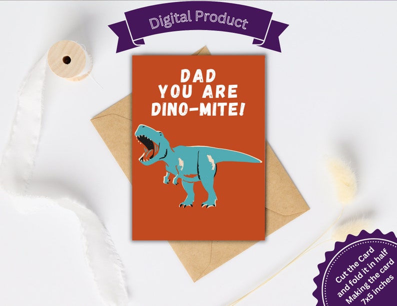 Printable Card, Dad You Are Dino-mite!, Father's Day Card, Birthday ...