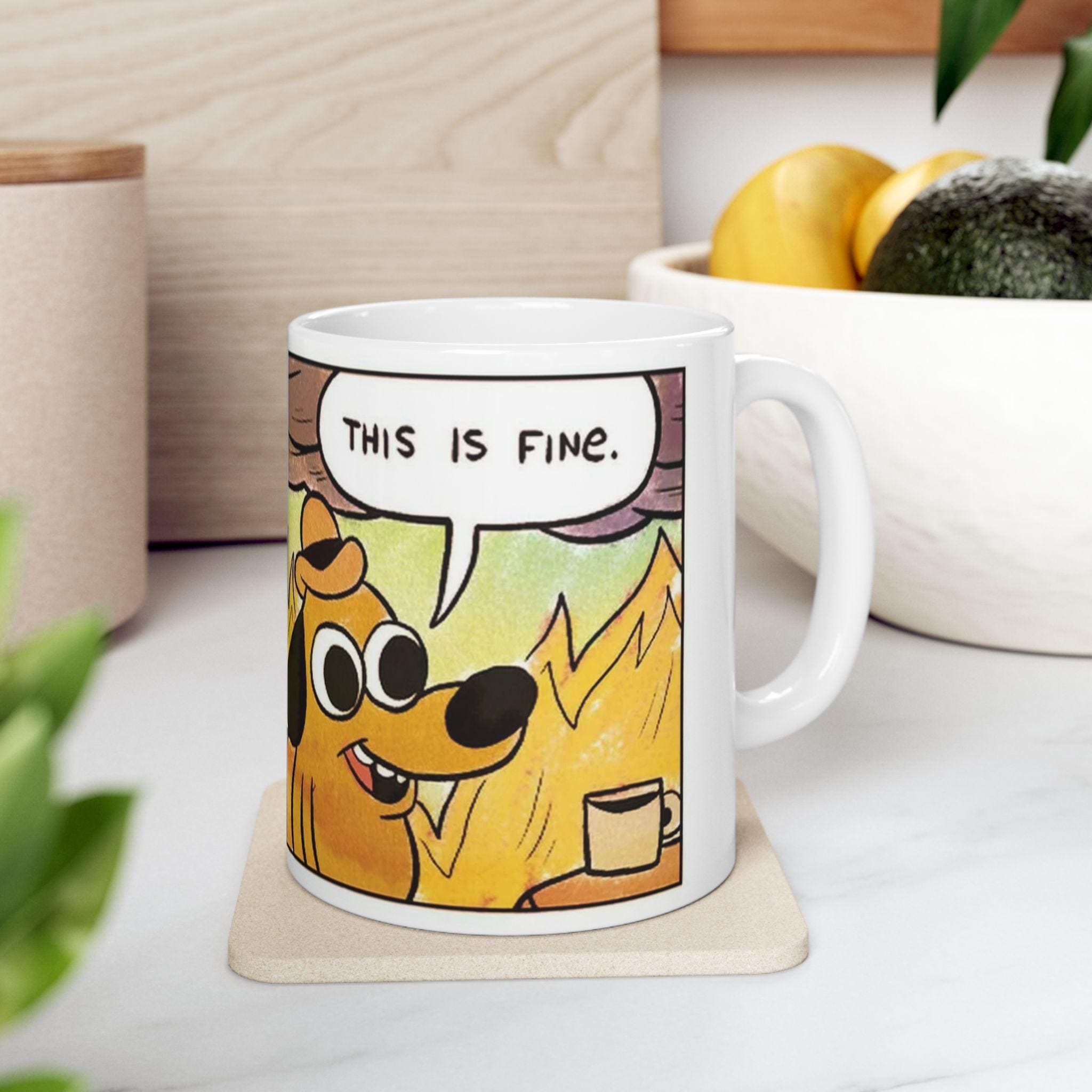 This is Fine" Dog Meme Ceramic Mug 11oz - Etsy