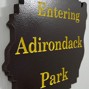 Entering Adirondack Park Sign - Etsy