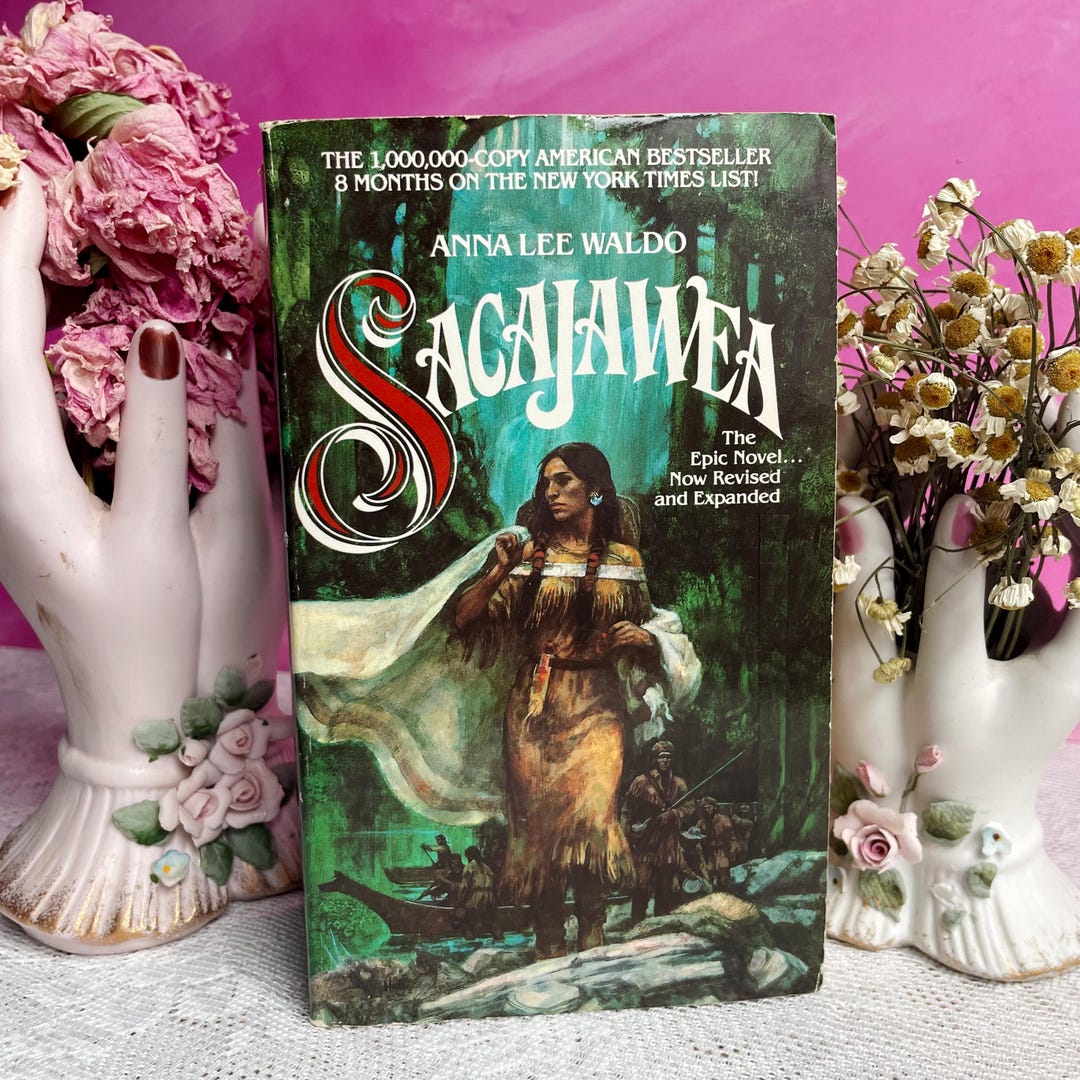 Sacajawea by Anna Lee Waldo --1980s Avon Historical Romance -- Early ...