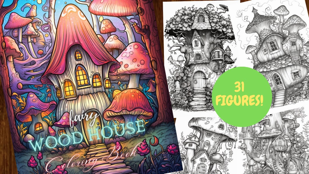 Fairy Wood House Coloring Book: Dreamy Scenary Adult Coloring Book by ...