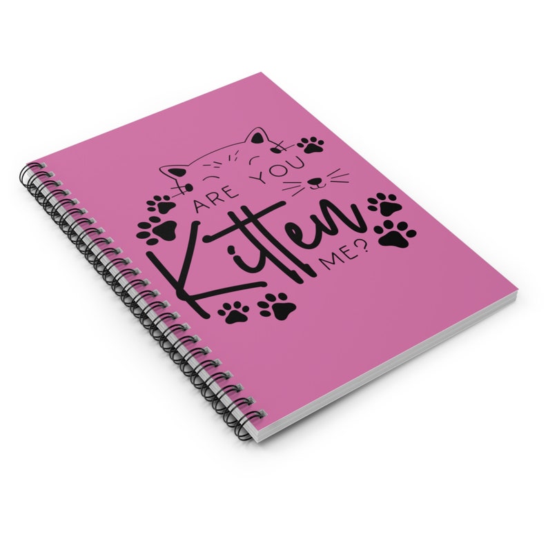 Are You Kitten Me Notebook, Cute Journal, Funny Notepad, Cat Lover ...