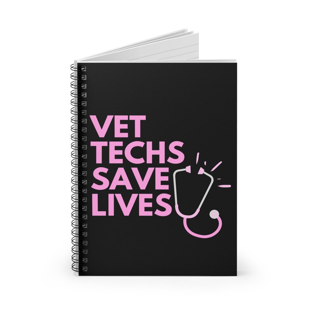 Vet Techs Save Lives Notebook, Veterinarian Technician Gift, Cute Work ...