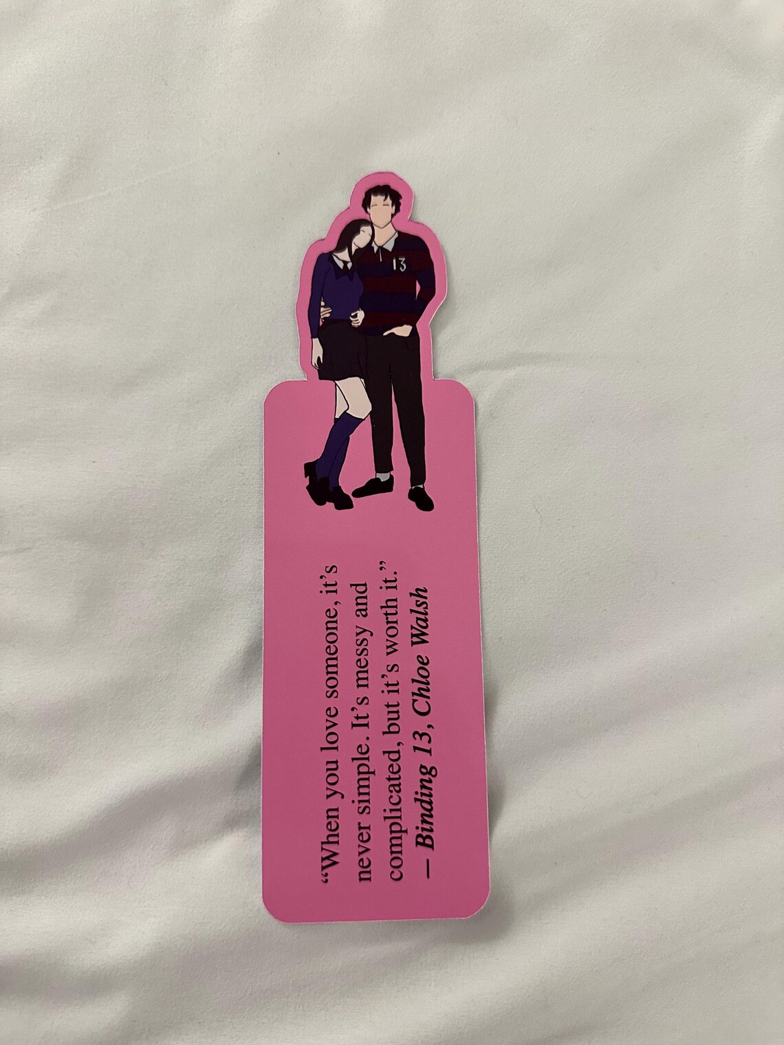 Binding 13 Chloe Walsh Character Quote Bookmark, Personalized ...