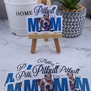 Pitbull Mom Sticker Pitty Mom Sticker Pitbull Lover Dog Mom Sticker ...