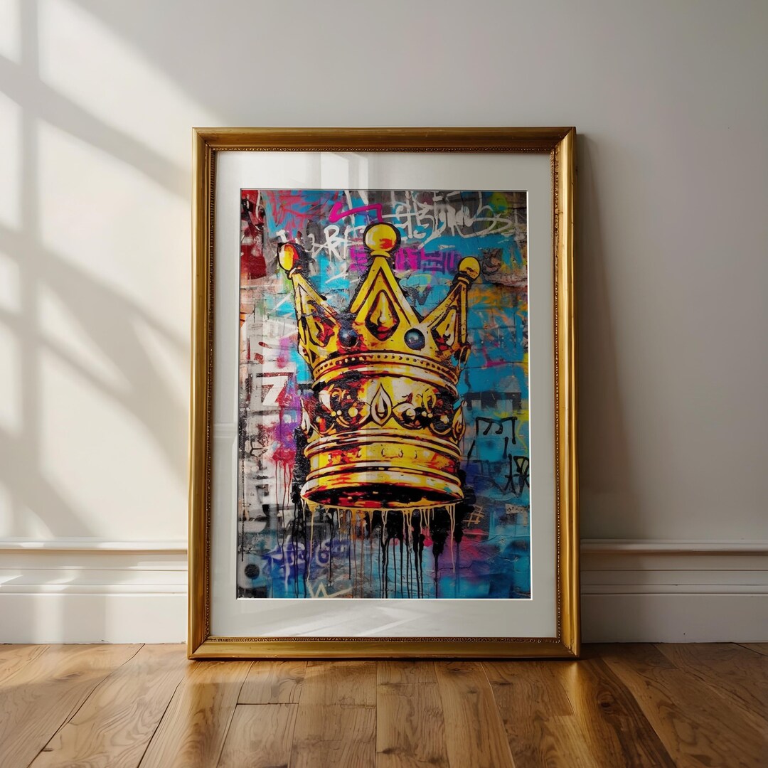 Crown Graffiti Wall Art - Urban King Crown Digital Print, Street Pop ...