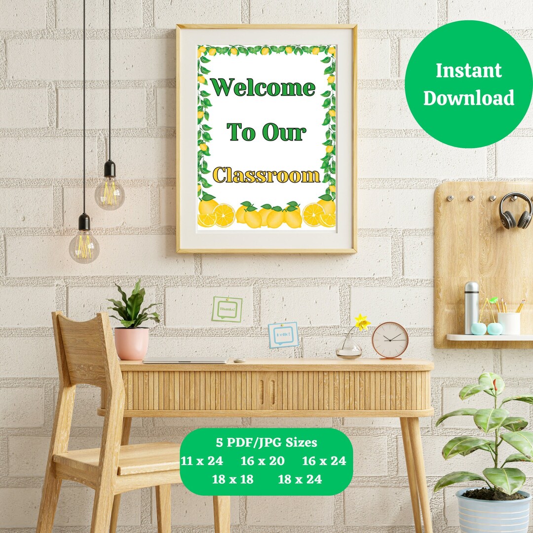Welcome to Our Classroom Sign, Lemon Themed Poster, Back to School Wall ...