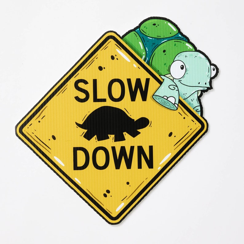 Slow Down Yard Sign Terrane the Turtle small - Etsy