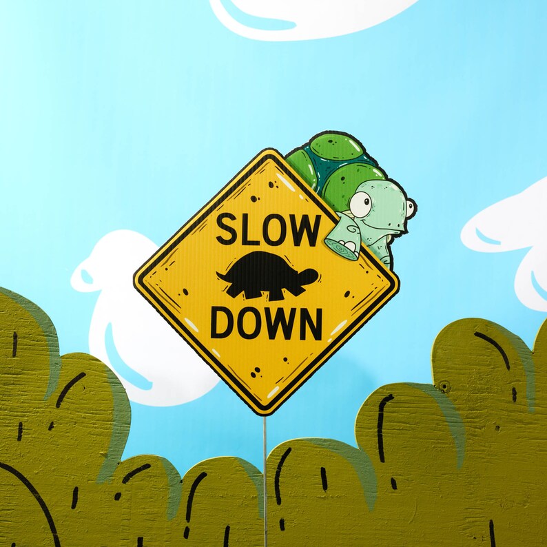 Slow Down Yard Sign Terrane the Turtle small - Etsy