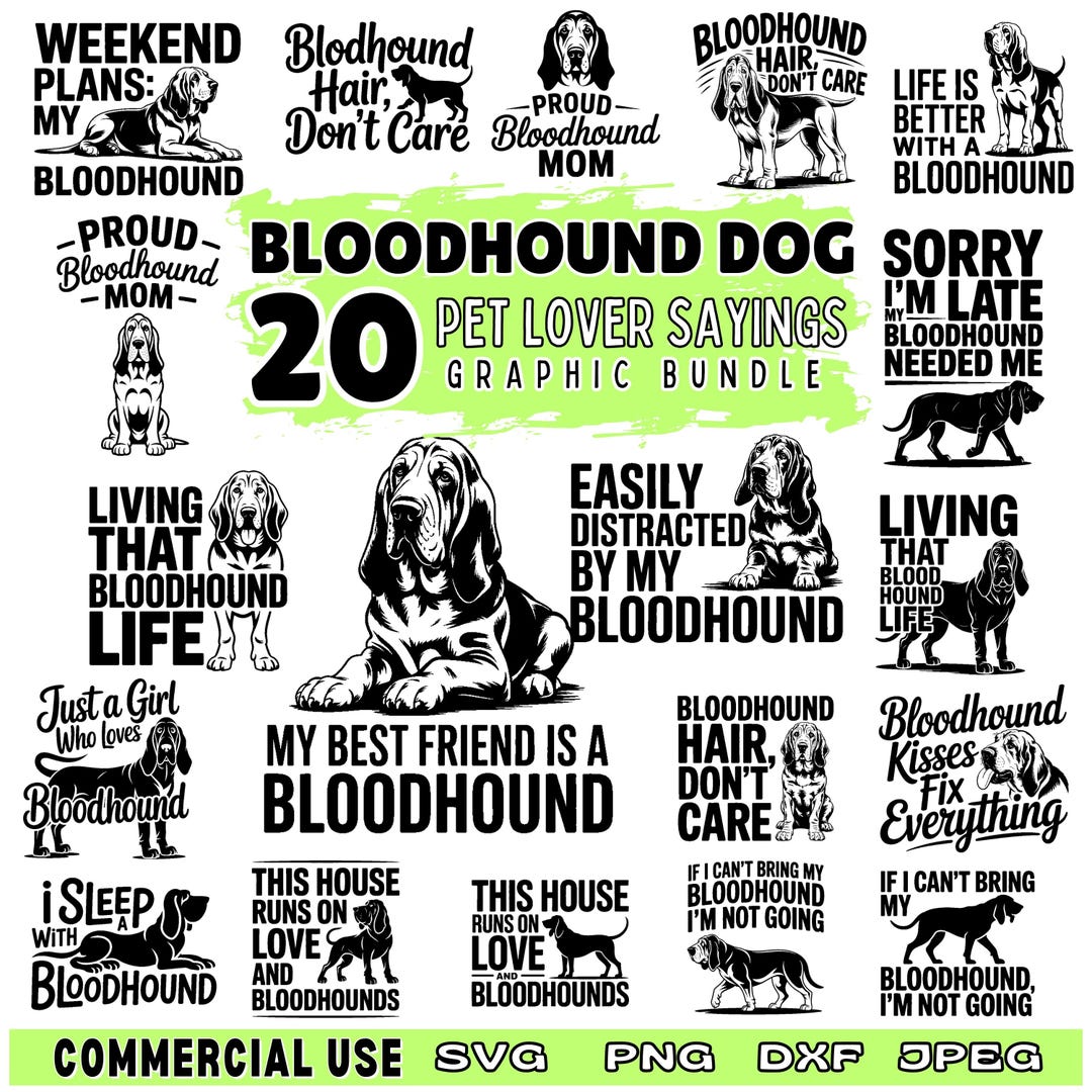 Bloodhound Dog Svg Bundle | Cricut Cut Files | Pet Lover Quotes | Dxf ...