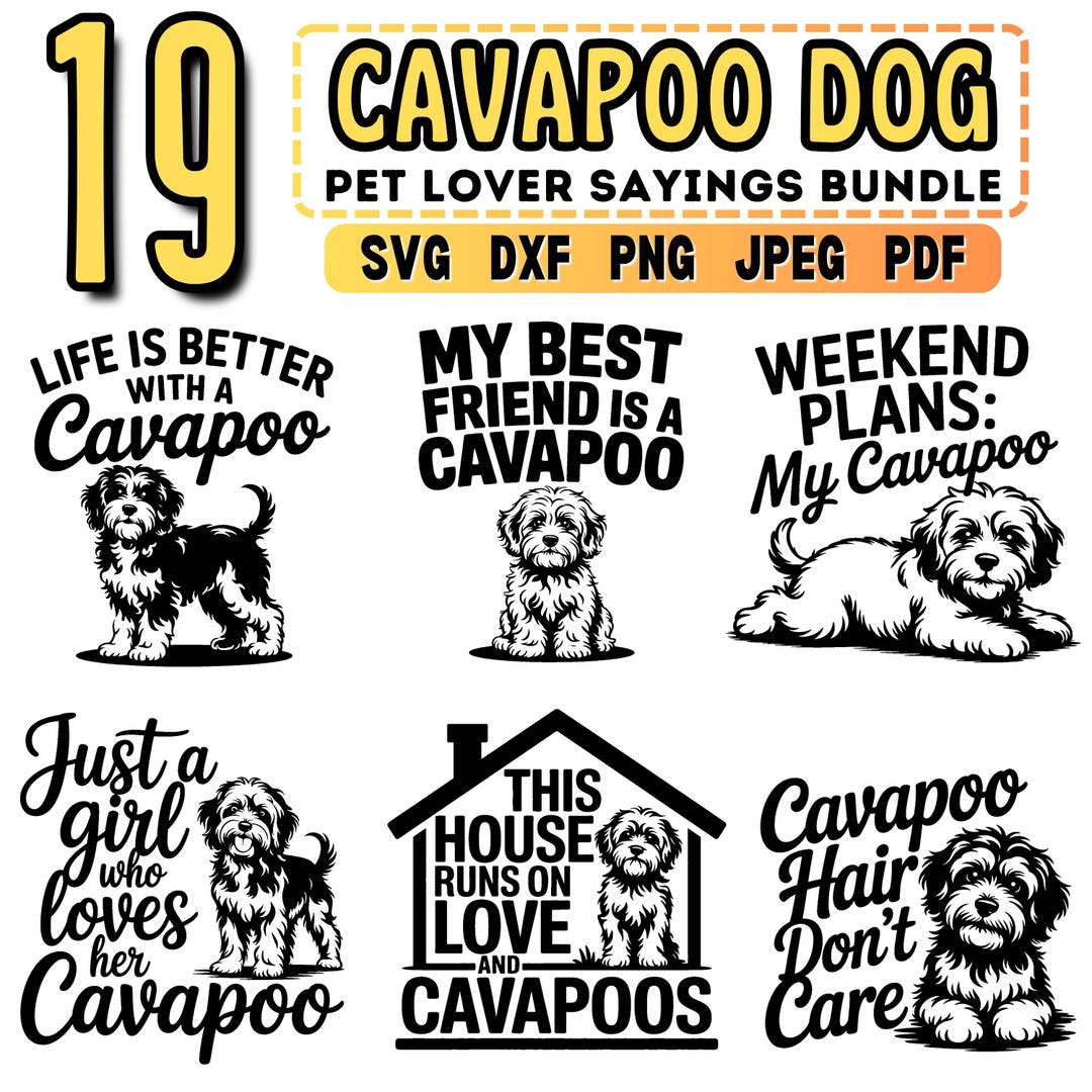 Cavapoo Dog Laser Cut Files | Engrave Ready Svg | Pet Lover Sayings ...