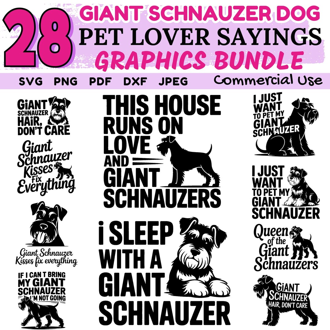 Giant Schnauzer Dog Quotes Bundle | Pet Lover Svg Sayings | Funny ...