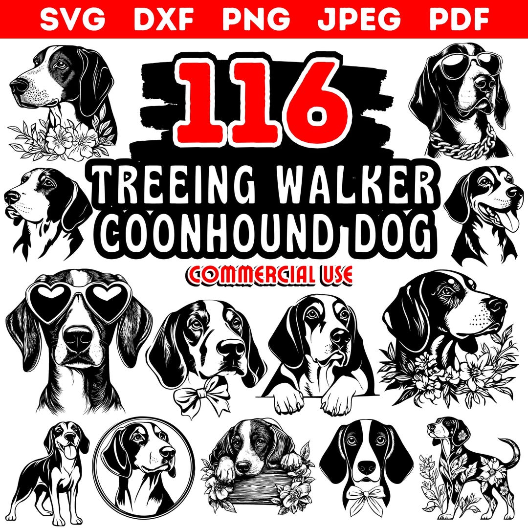Treeing Walker Coonhound Svg Bundle | Dog Cricut Files | Hound Dog ...