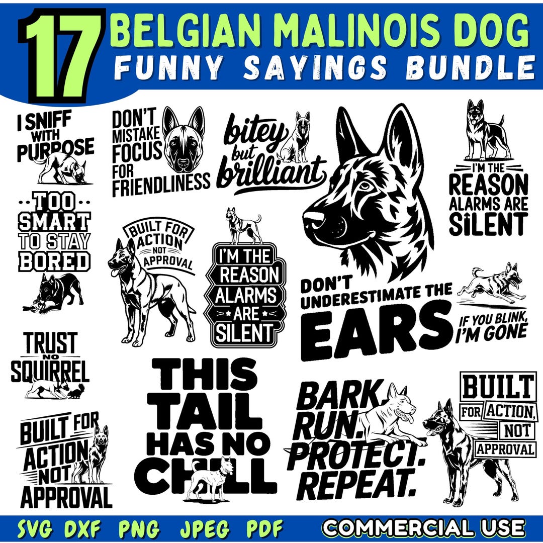 Belgian Malinois Laser Svg | Snarky Dog Quotes Dxf Pdf | Funny Dog ...