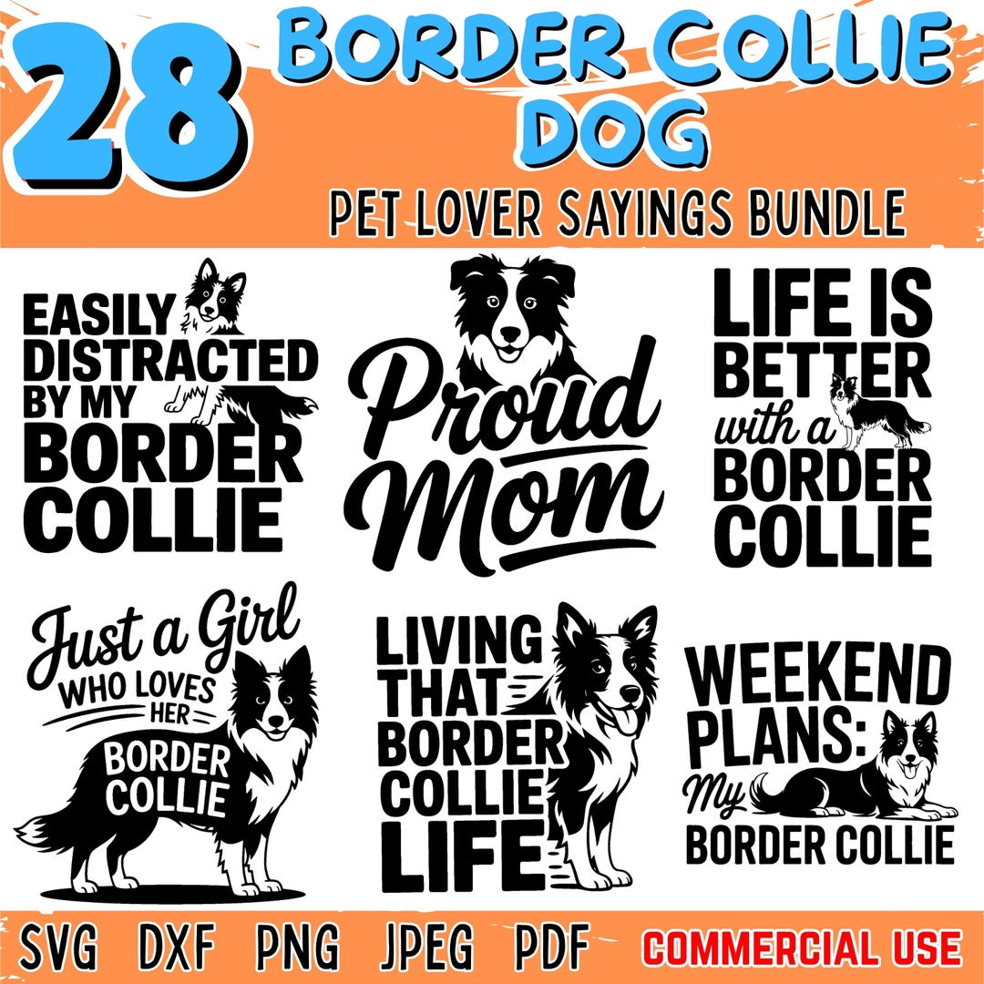 Border Collie Dog Quotes Bundle | Svg Dxf Laser Cut Files | Pet Lover ...