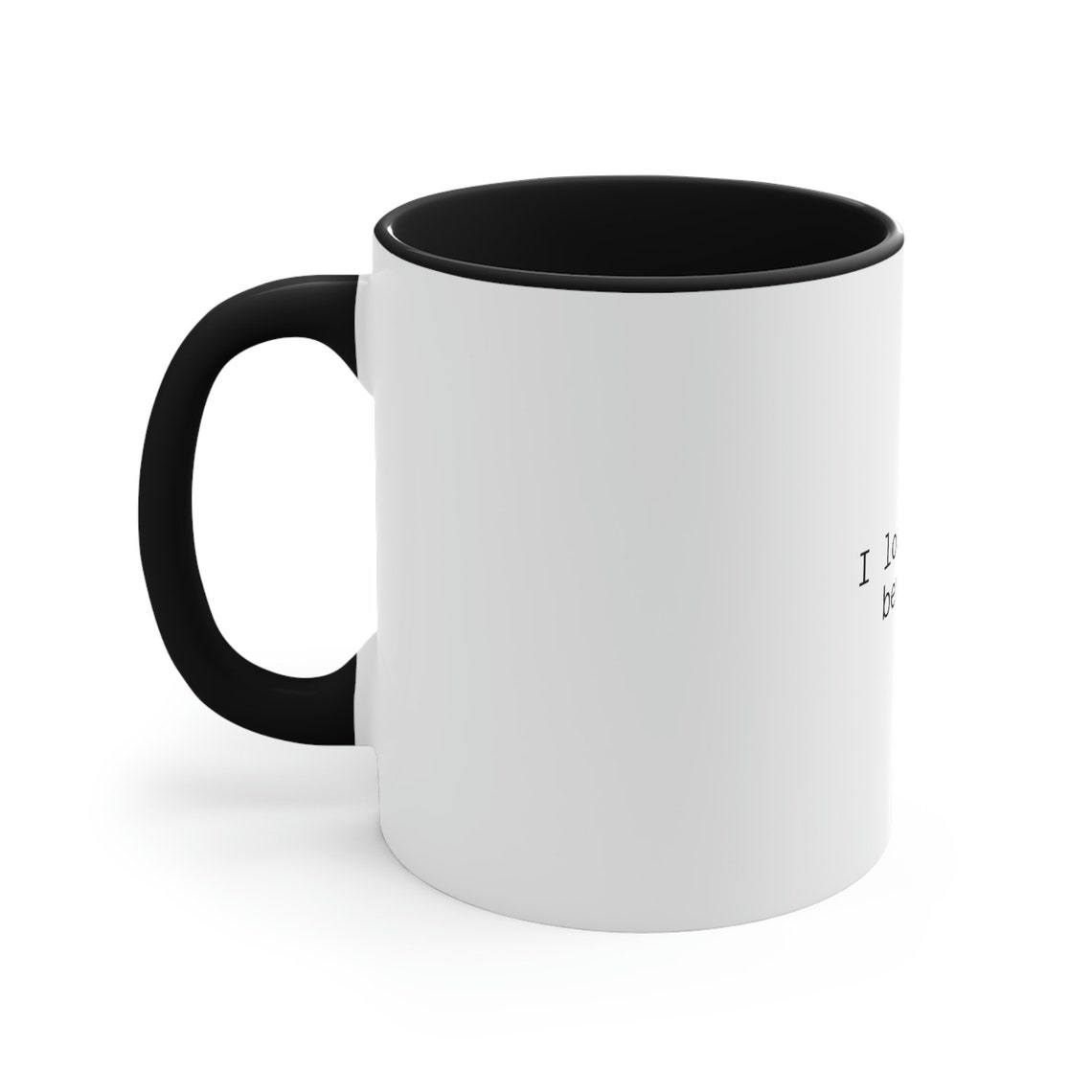 I Look Better Bent Over Accent Coffee Mug, 11oz - Etsy