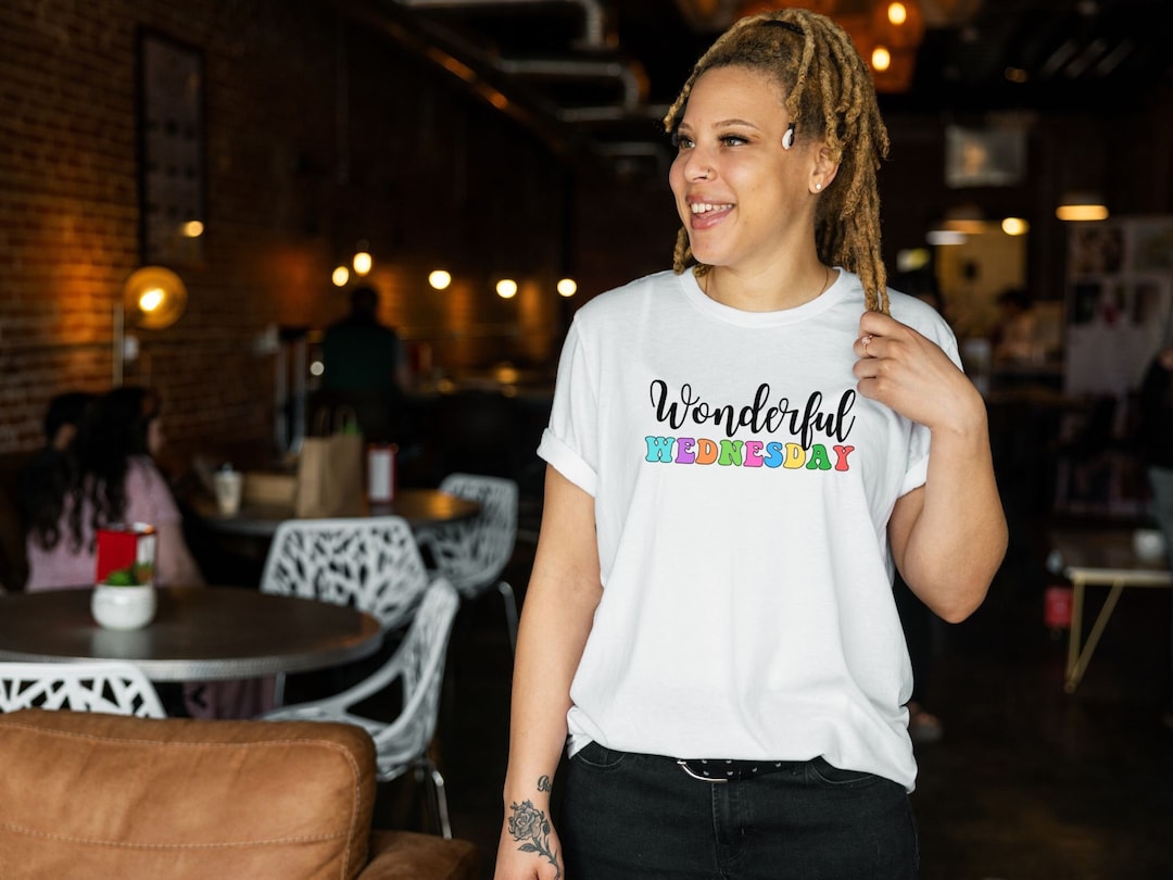 Wonderful Wednesday White T-shirt, Wednesday Teacher T, Wednesday Vibes ...