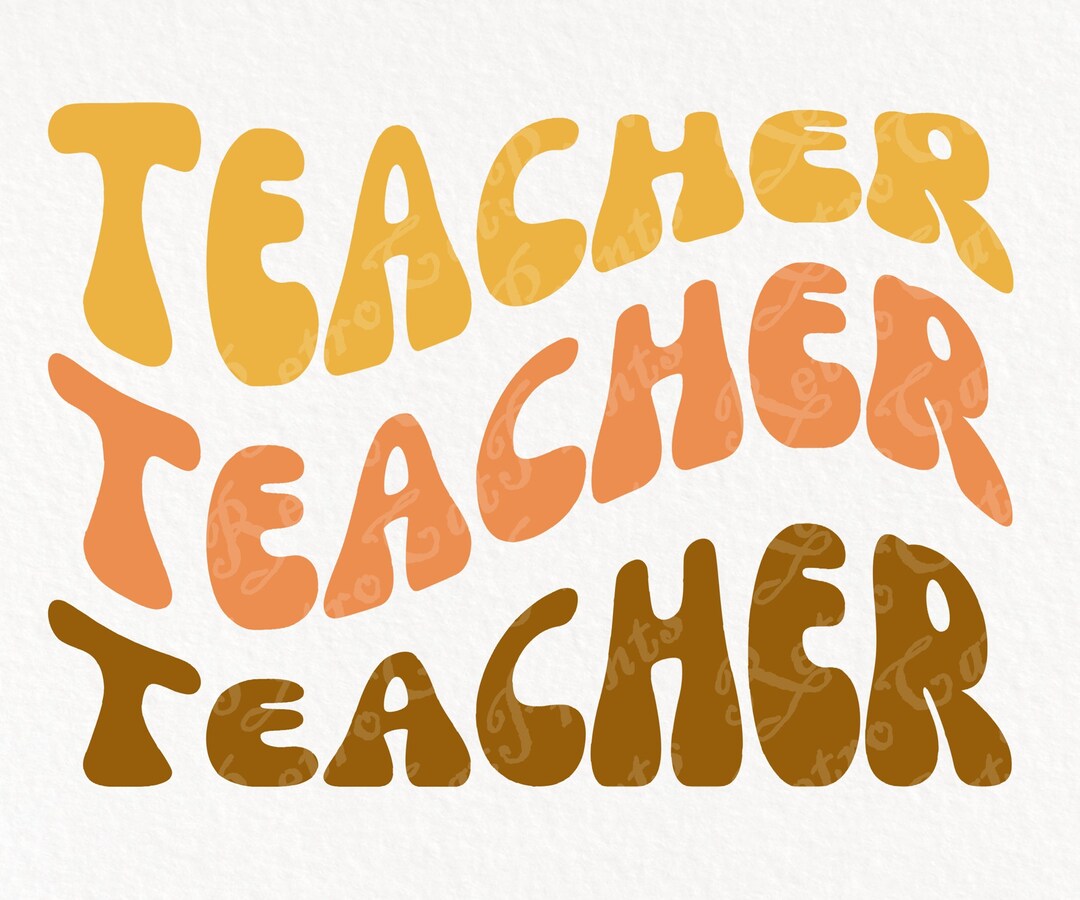 Teacher SVG PNG, Retro Teacher Sublimation, Teacher Appreciation Gift ...