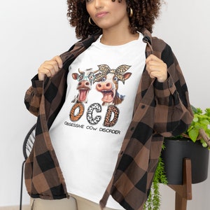 OCD Sublimation, Obsessive Cow Disorder T-shirt, O.C.D Obsessive Cow ...