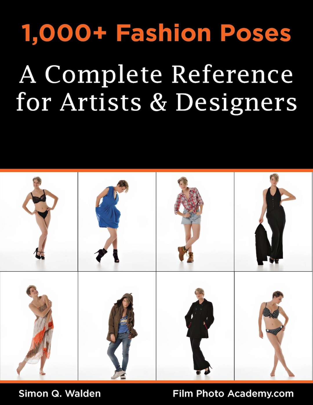 1,000+ Fashion Poses: A Complete Reference Book for Artist and ...
