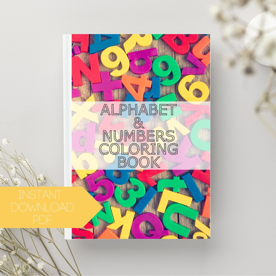 Printable Cute Children's Coloring Book, Alphabet and Numbers Coloring ...