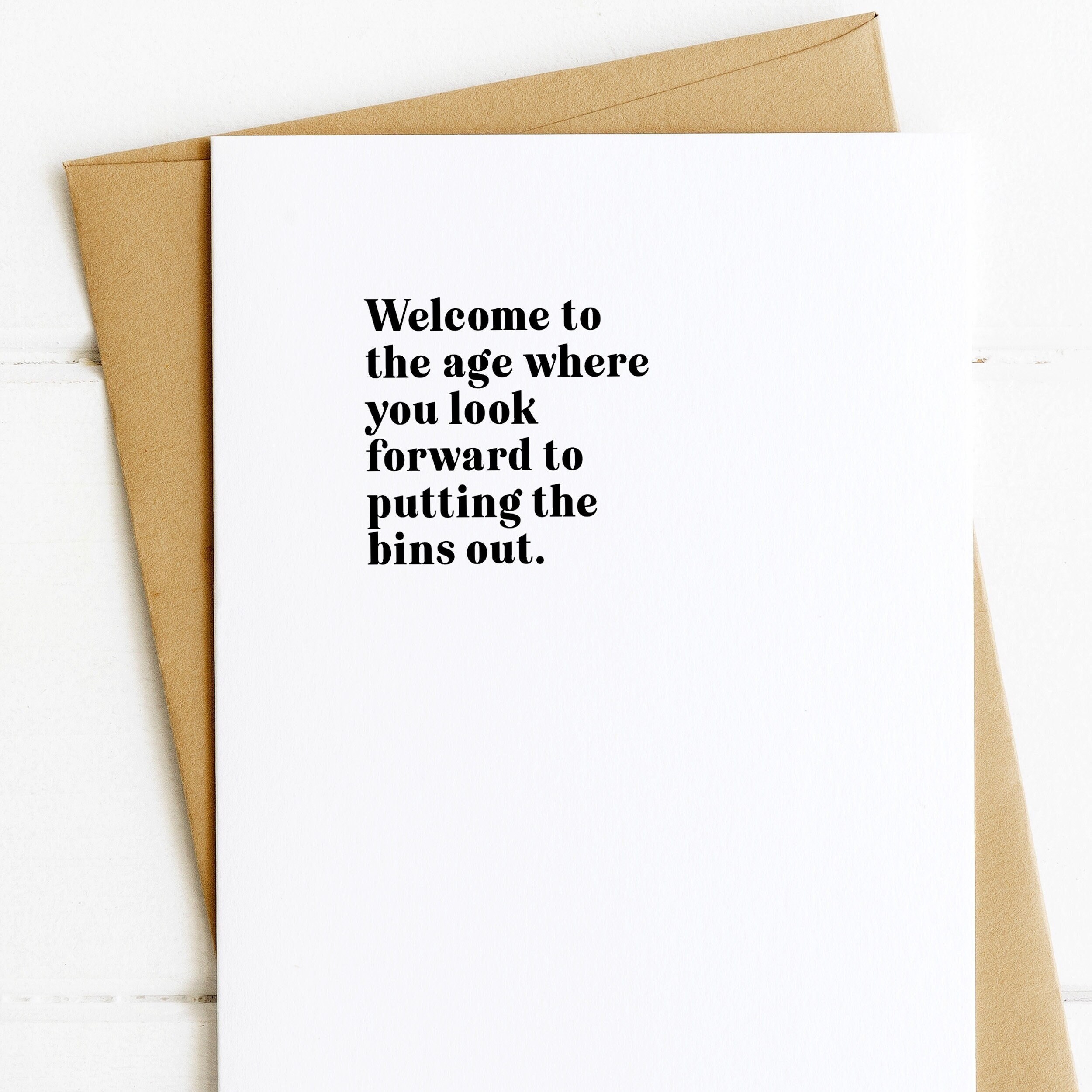 Getting Old Birthday Card, Old Age Card, Bins Out Card, Funny Age Card ...