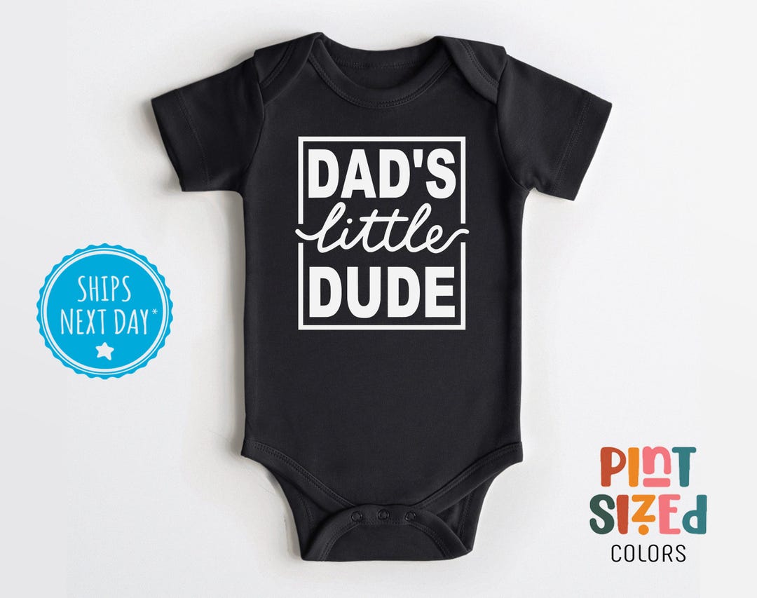 Dad's Little Dude Baby Onesie® - Boys Father's Day Bodysuit - I Love ...