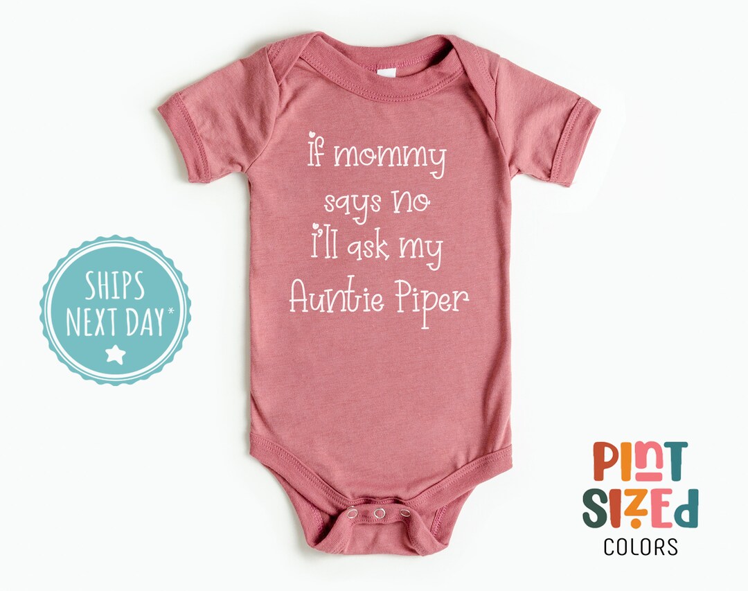 If Mommy Says No Onesie® Funny Personalized Bodysuit Cute Baby Girl ...