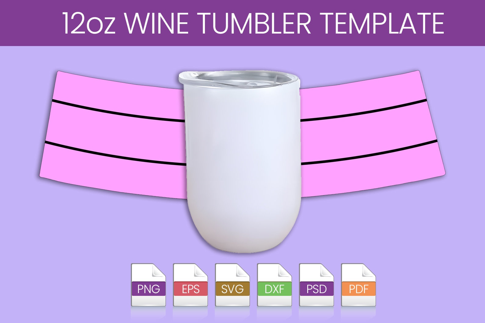 12 Oz Wine Tumbler Template, Wine Tumbler Sublimation, 12 Oz Wine ...