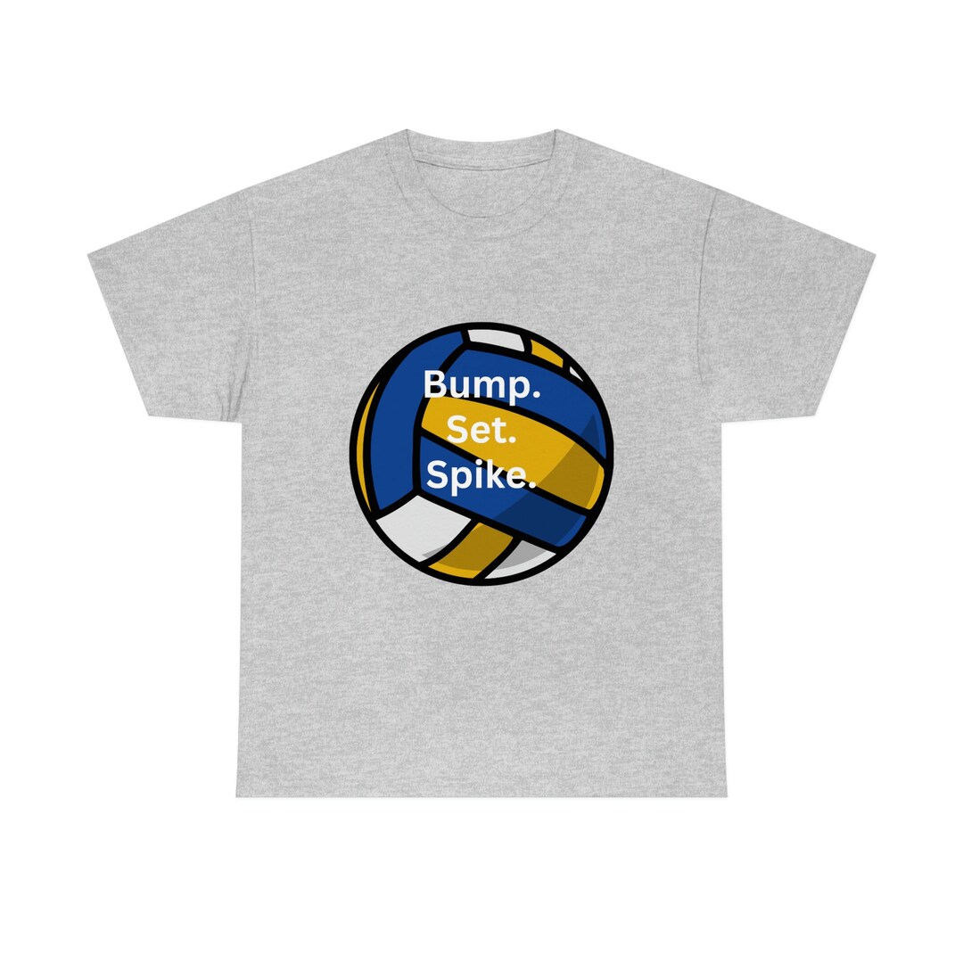 Bump. Set. Spike. Tee - Etsy